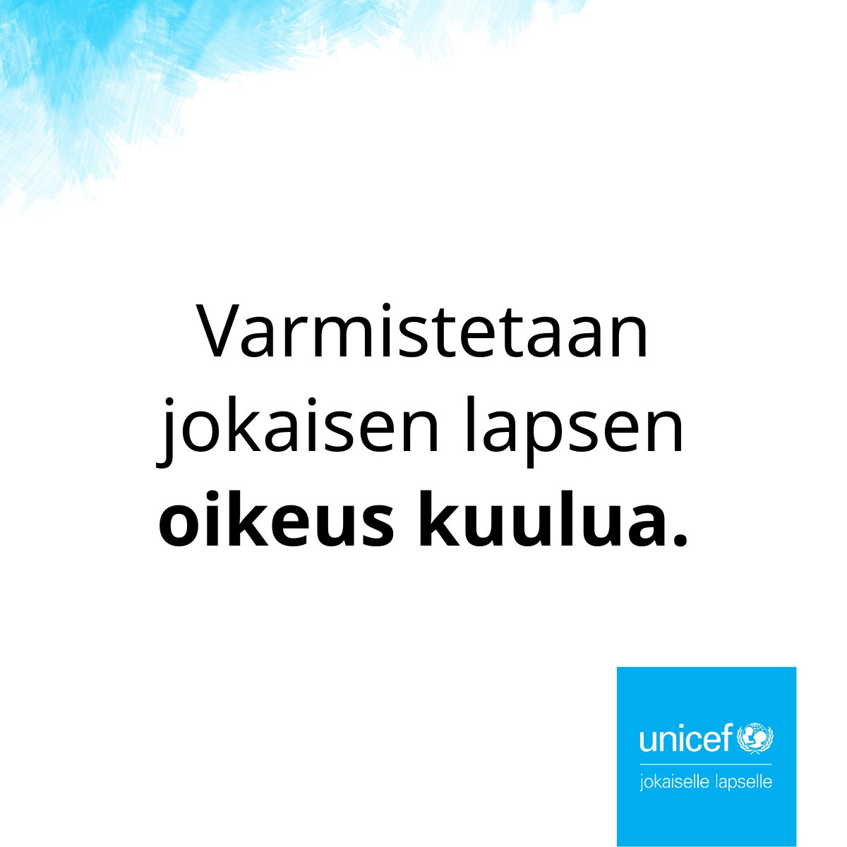 Lapsenoikeuksien viikko: "Jokaisella lapsella on oikeus kuulua ...